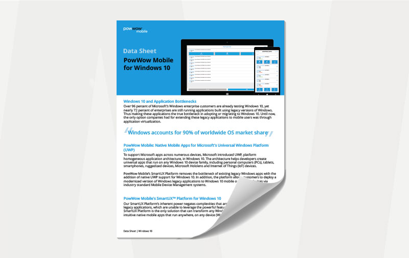 Data Sheet: PowWow Mobile SmartUX Platform for Windows 10